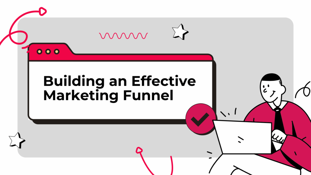 How to Build a Marketing Funnel in 2026 | Step-by-Step Guide